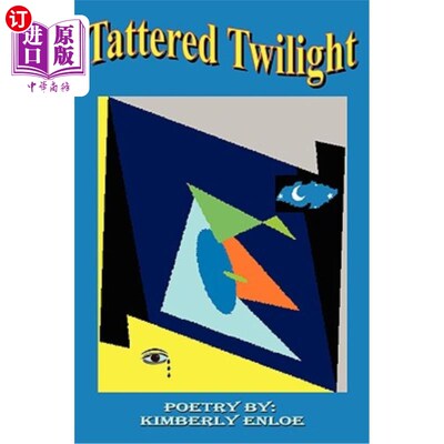 海外直订Tattered Twilight: Poetry 破烂的暮色：诗