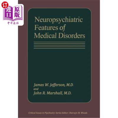 海外直订医药图书Neuropsychiatric Features of Medical Disorders 医学障碍的神经精神特征