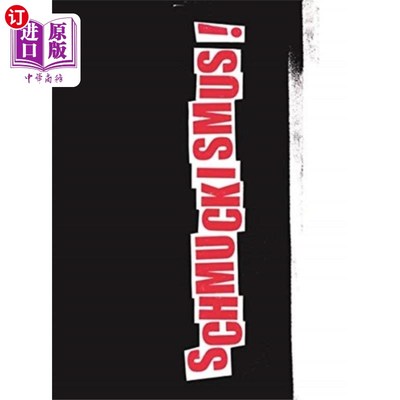 海外直订SCHMUCKISMUS 施穆克主义