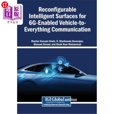 海外直订Reconfigurable Intelligent Surfaces for 6G-Enabled Vehicle-to-Everything Communi 用于支持6g的车联网通信的可
