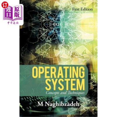 海外直订Operating System: Concepts and Techniques 操作系统：概念和技术