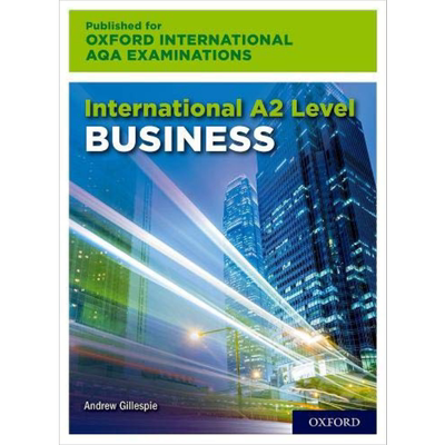 现货 International A2 Level Business for Oxford 英文原版 牛津国际AQA考试国际A2level商务Andrew Gillespie【中商原版】
