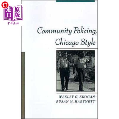 海外直订Community Policing, Chicago Style 社区警务，芝加哥风格