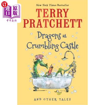 海外直订Dragons at Crumbling Castle: And Other Tales 摇摇欲坠的城堡里的龙：还有其他的故事