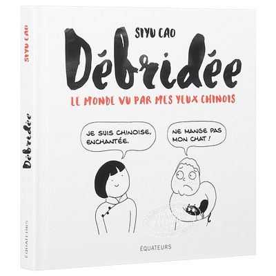 现货 Débridée : Le monde vu par mes yeux chinois 【法文原版】澄清【中商原版】