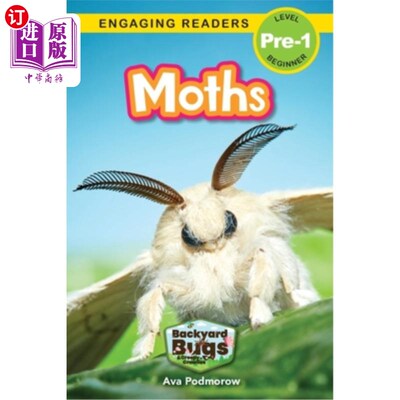 海外直订Moths: Backyard Bugs and Creepy-Crawlies (Engaging Readers, Level Pre-1) 飞蛾:后院的虫子和爬行动物(吸引读者