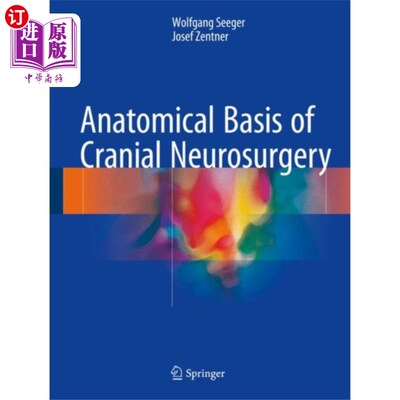 海外直订医药图书Anatomical Basis of Cranial Neurosurgery 颅神经外科解剖学基础