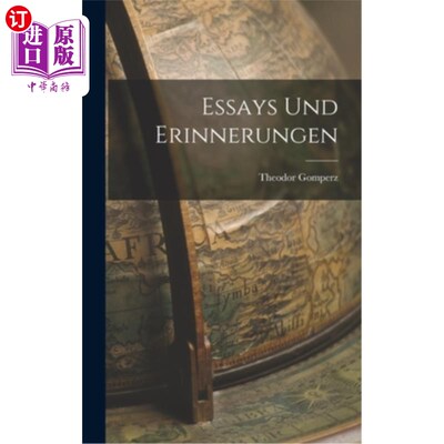 海外直订Essays und Erinnerungen 一些散文和记忆