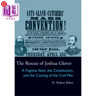 海外直订The Rescue of Joshua Glover 营救乔舒亚·格洛弗