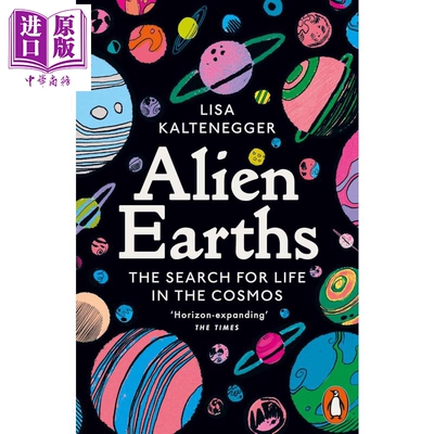 预售 外星地球 宇宙中的生命探索 Alien Earths The Search for Life in the Cosmos 英文原版 Lisa Kaltenegger【中商原版】