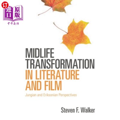 海外直订Midlife Transformation in Literature and Film 文学与电影中的中年转型
