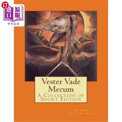 海外直订Vester Vade Mecum: A Collection of Short Fiction 《韦斯特·维德·梅库姆:短篇小说集》