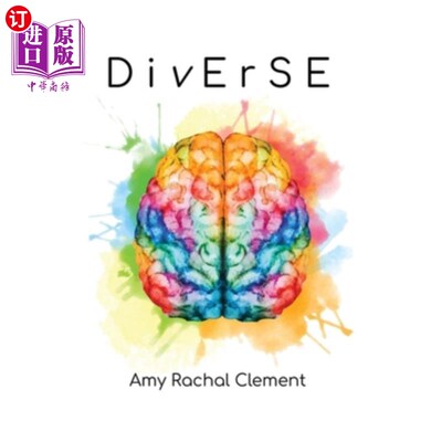 海外直订Diverse: Stories on Neurodivergence and the Neurodiversity Movement 多样性:关于神经分化和神经多样性运动的故