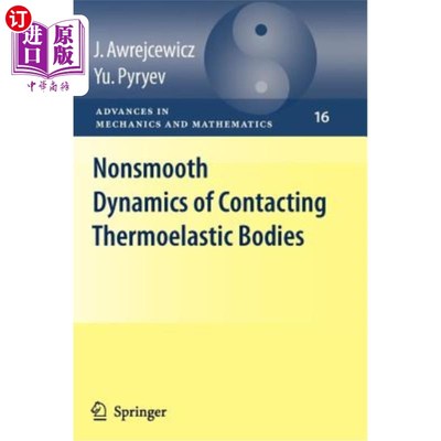 海外直订医药图书Nonsmooth Dynamics of Contacting Thermoelastic Bodies 接触热弹性体的非光滑动力学