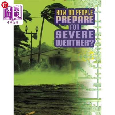 海外直订How Do People Prepare for Severe Weather? 人们如何为恶劣天气做准备?