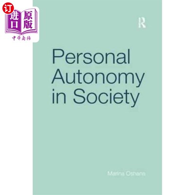 海外直订Personal Autonomy in Society 社会中的个人自治