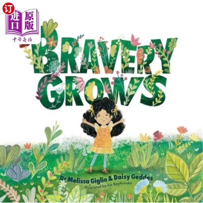 海外直订医药图书Bravery Grows: A Story for All Children, Including Those with Anxiety or Selecti 勇敢成长：一个属于