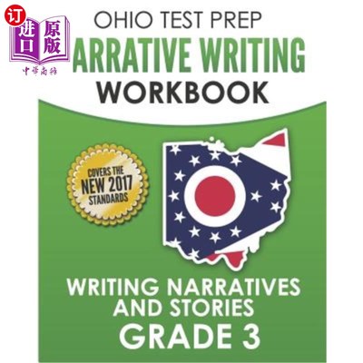 海外直订Ohio Test Prep Narrative Writing Workbook Grade 3: Writing Narratives and Storie 俄亥俄州备考叙事写作练习册