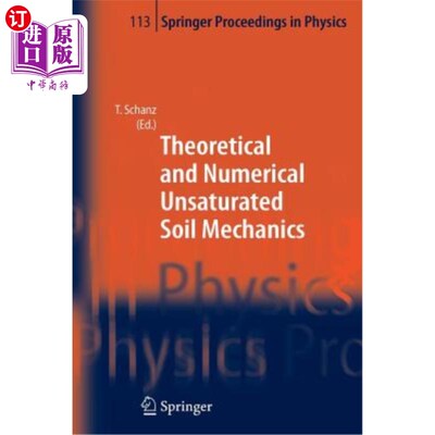 海外直订Theoretical and Numerical Unsaturated Soil Mechanics 非饱和土理论与数值力学