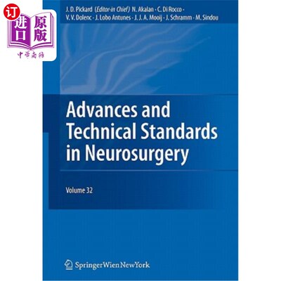 海外直订医药图书Advances and Technical Standards in Neurosurgery Vol. 32 神经外科进展与技术标准第32卷