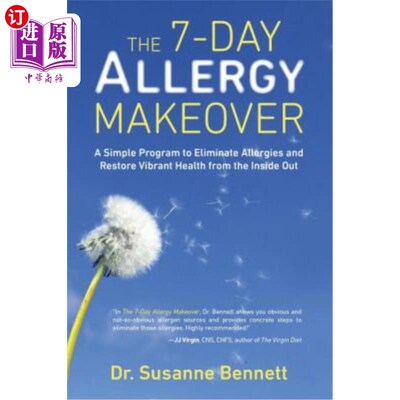海外直订医药图书The 7-Day Allergy Makeover: A Simple Program to Eliminate Allergies and Restore  7天过敏改造:一个简