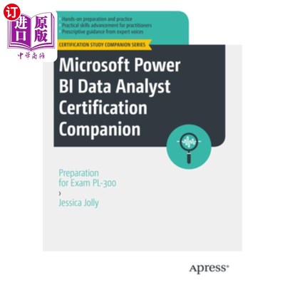 海外直订Microsoft Power Bi Data Analyst Certification Companion: Preparation for Exam Pl Microsoft