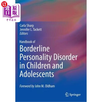 海外直订Handbook of Borderline Personality Disorder in Children and Adolescents 儿童和青少年边缘性人格障碍手册