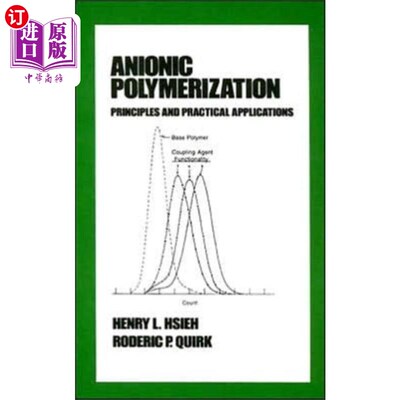 海外直订Anionic Polymerization 阴离子聚合