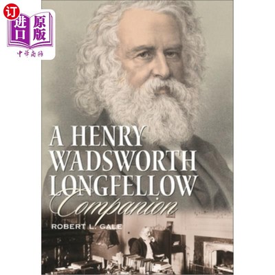 海外直订A Henry Wadsworth Longfellow Companion 亨利·沃兹沃斯·朗费罗的同伴