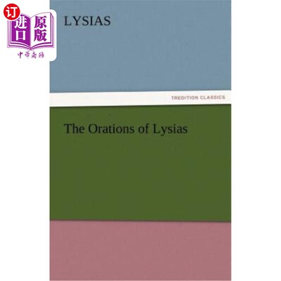 海外直订The Orations of Lysias 吕西亚斯的演讲
