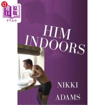 海外直订Him Indoors: An Unwanted Domestic Presence [LARGER PRINT VERSION] 他在室内：不受欢迎的家庭存在[大号印刷版]