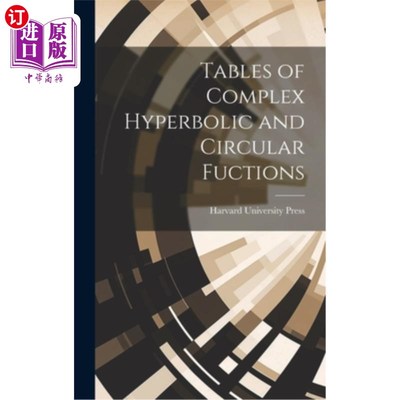 海外直订Tables of Complex Hyperbolic and Circular Fuctions 复双曲函数和圆函数表