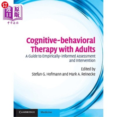 海外直订医药图书Cognitive-Behavioral Therapy with Adults: A Guide to Empirically-Informed Assess 成人认知行为治疗: