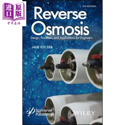 现货 逆向渗透 工程师的设计 过程与应用 Reverse Osmosis Jane Kucera 英文原版【中商原版】wiley