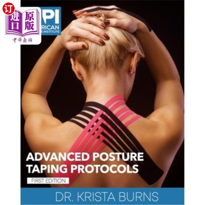 海外直订医药图书Advanced Posture Taping Protocols 高级姿势录制协议