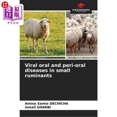 海外直订医药图书Viral oral and peri-oral diseases in small ruminants 小反刍动物的病毒性口腔和口腔周围疾病