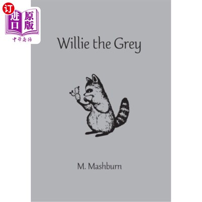 海外直订Willie the Grey 灰狗威利