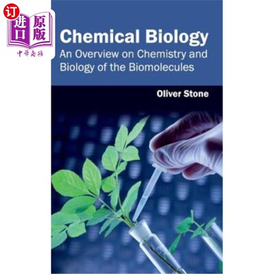 海外直订医药图书Chemical Biology: An Overview on Chemistry and Biology of the Biomolecules 化学生物学：生物分子化学