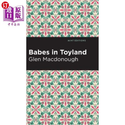 海外直订Babes in Toyland 玩具乐园里的宝贝