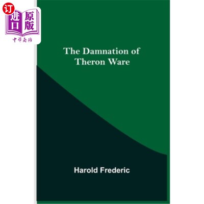 海外直订The Damnation of Theron Ware 《塞隆·韦尔的诅咒》
