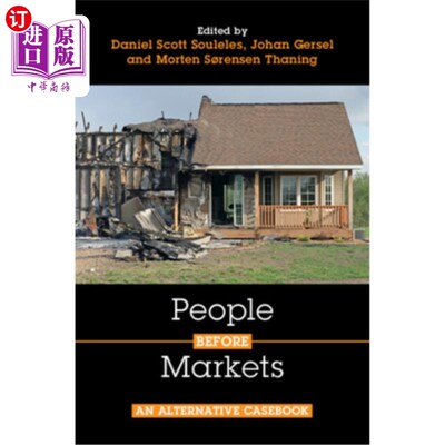海外直订People Before Markets: An Alternative Casebook 人先于市场:另一种案例手册