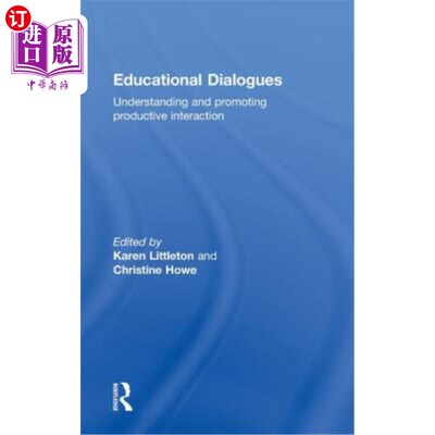 海外直订Educational Dialogues: Understanding and Promoting Productive interaction 教育对话：理解和促进有效互动