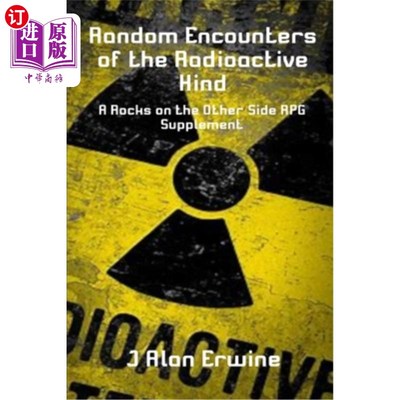 海外直订Random Encounters of the Radioactive Kind 放射性类随机相遇