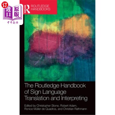 海外直订The Routledge Handbook of Sign Language Translation and Interpreting 劳特利奇手语翻译与口译手册