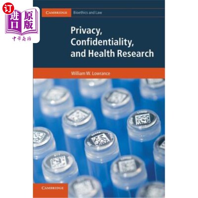 海外直订医药图书Privacy, Confidentiality, and Health Research 隐私、保密和健康研究