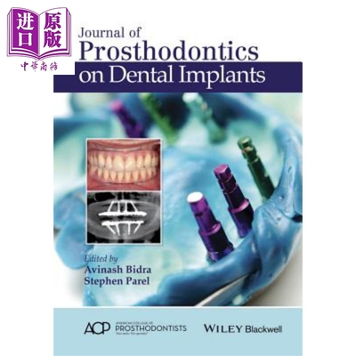 现货 关于牙种植体的假牙修复学日志 Journal Of Prosthodontics On Dental Implants ACP 英文原版【中商原版】wiley