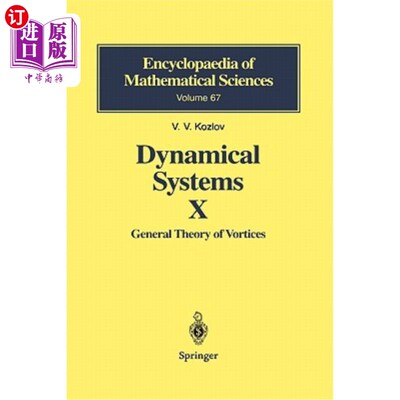 海外直订Dynamical Systems X: General Theory of Vortices 动力系统X：旋涡的一般理论