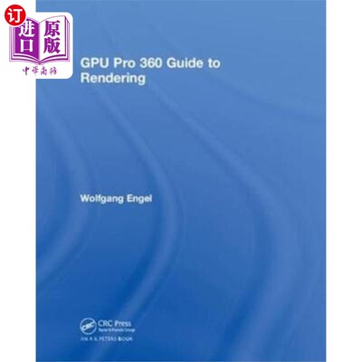 海外直订GPU Pro 360 Guide to Rendering GPU Pro 360渲染指南