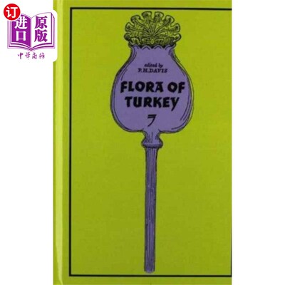 海外直订Flora of Turkey and the East Aegean Islands 土耳其和东爱琴海群岛的植物群