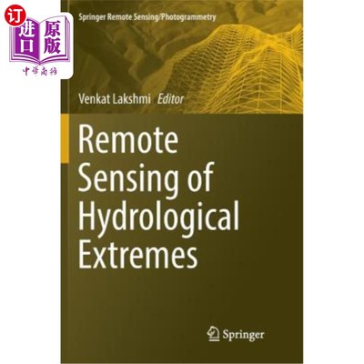 海外直订Remote Sensing of Hydrological Extremes 水文极值遥感
